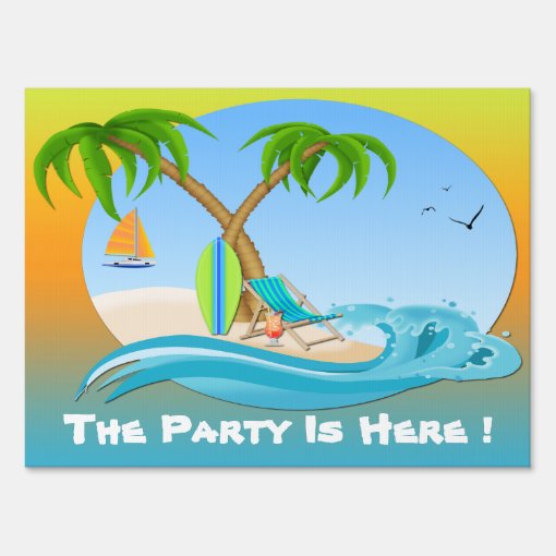 Island Dreams Summer Party Yard Sign | Zazzle