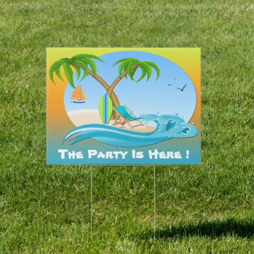 Island Dreams Summer Party Yard Sign | Zazzle