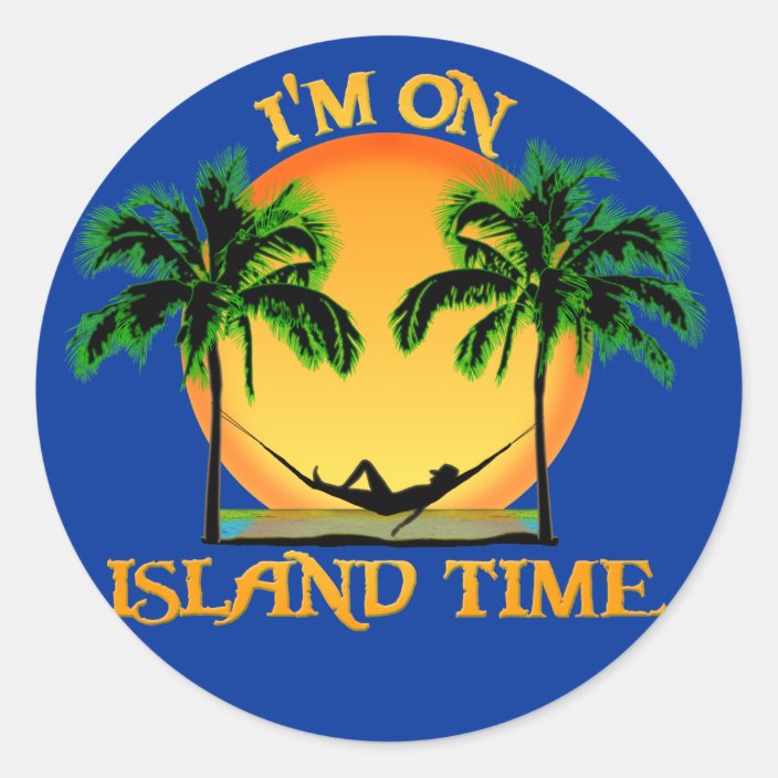 Island Time Classic Round Sticker | Zazzle.com