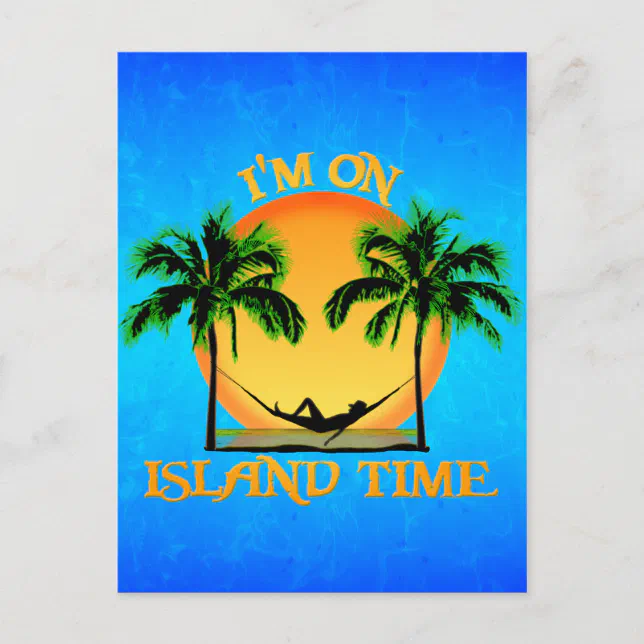 Island Time Postcard | Zazzle