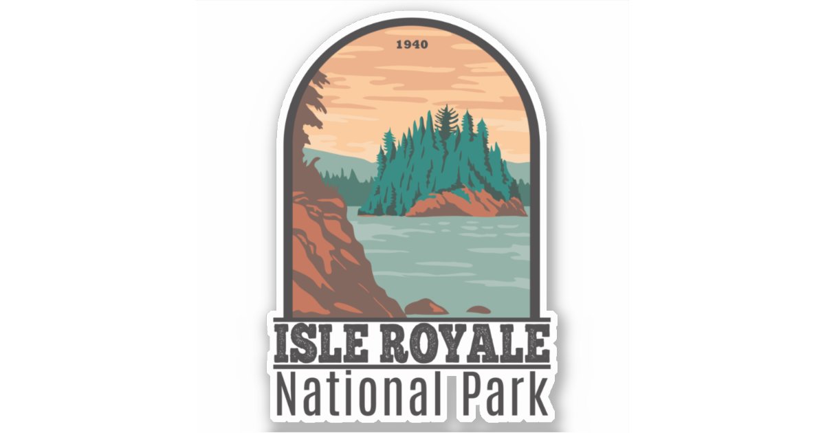 Isle Royale National Park Michigan Vintage Sticker | Zazzle