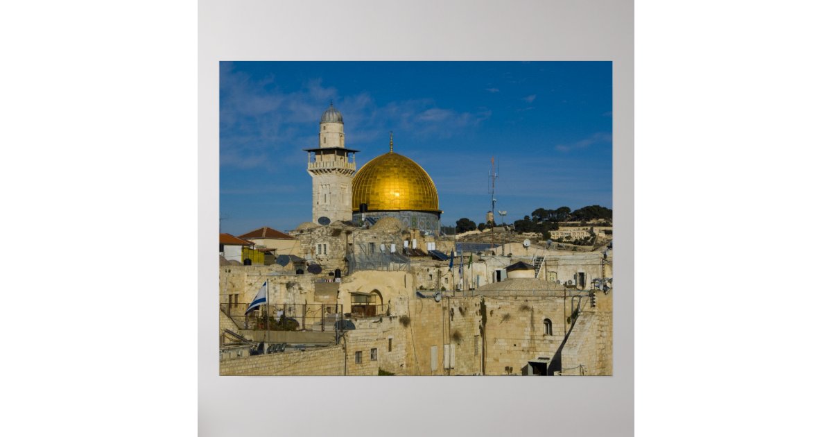 Israel, Jerusalem, Dome of the Rock Poster | Zazzle