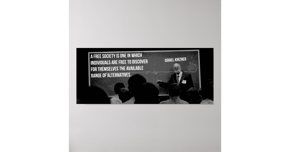 Israel Kirzner Austrian Libertarian Economics Poster | Zazzle