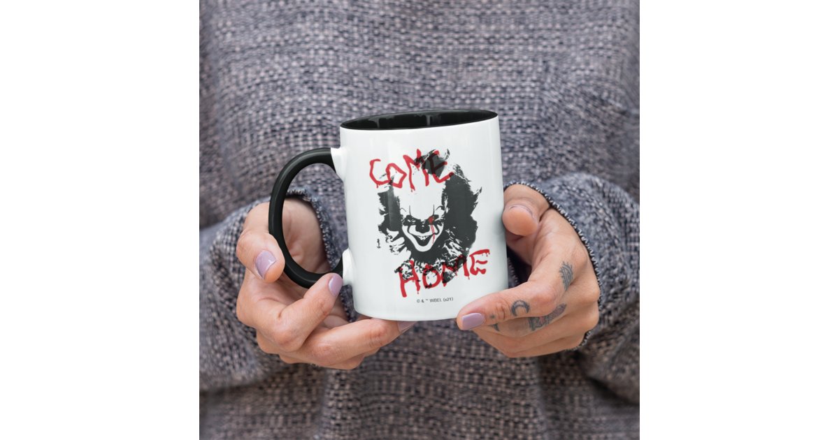 It Chapter 2 | Come Home Mug | Zazzle