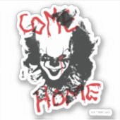 It Chapter 2 | Come Home Sticker | Zazzle