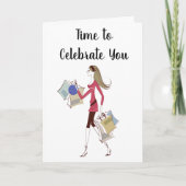 **IT IS TIME TO CELEBRATE YOU** BIRTHDAY CARD | Zazzle