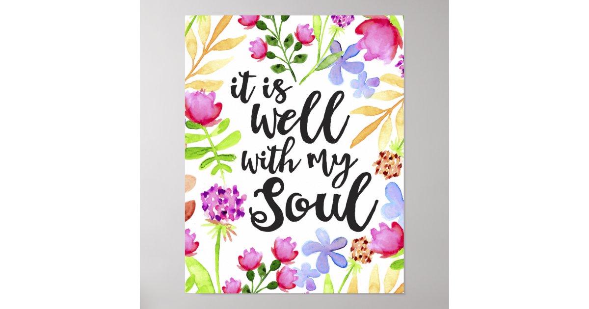 It Is Well Art Print | Zazzle