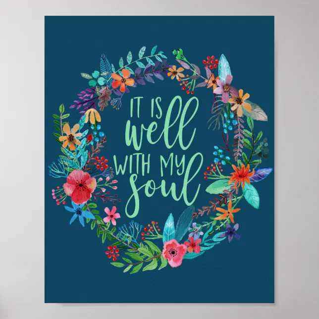 It is well with my soul, Hymn, Inspirational quote Poster | Zazzle