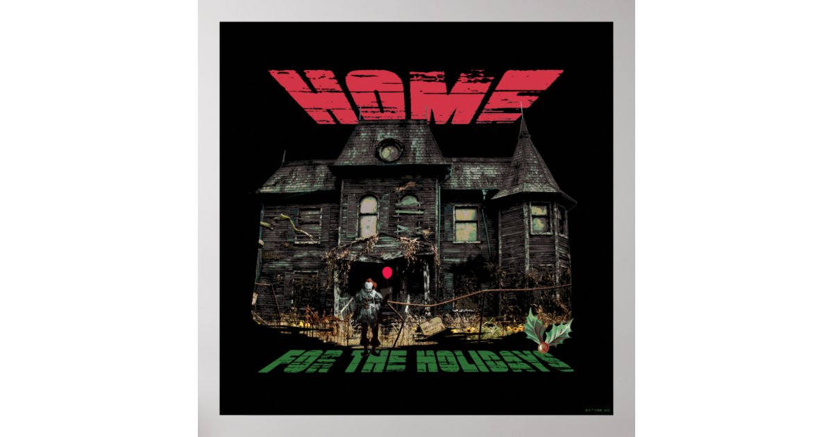 IT | Pennywise - Home for the Holidays Poster | Zazzle