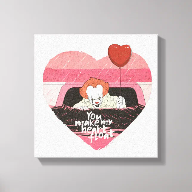 IT | Pennywise - You Make My Heart Float Canvas Print | Zazzle