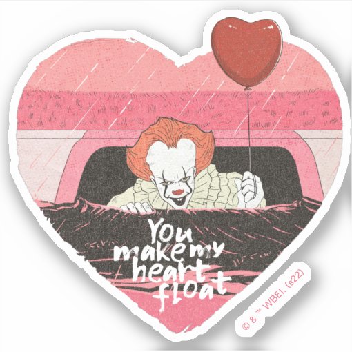IT | Pennywise - You Make My Heart Float Sticker | Zazzle