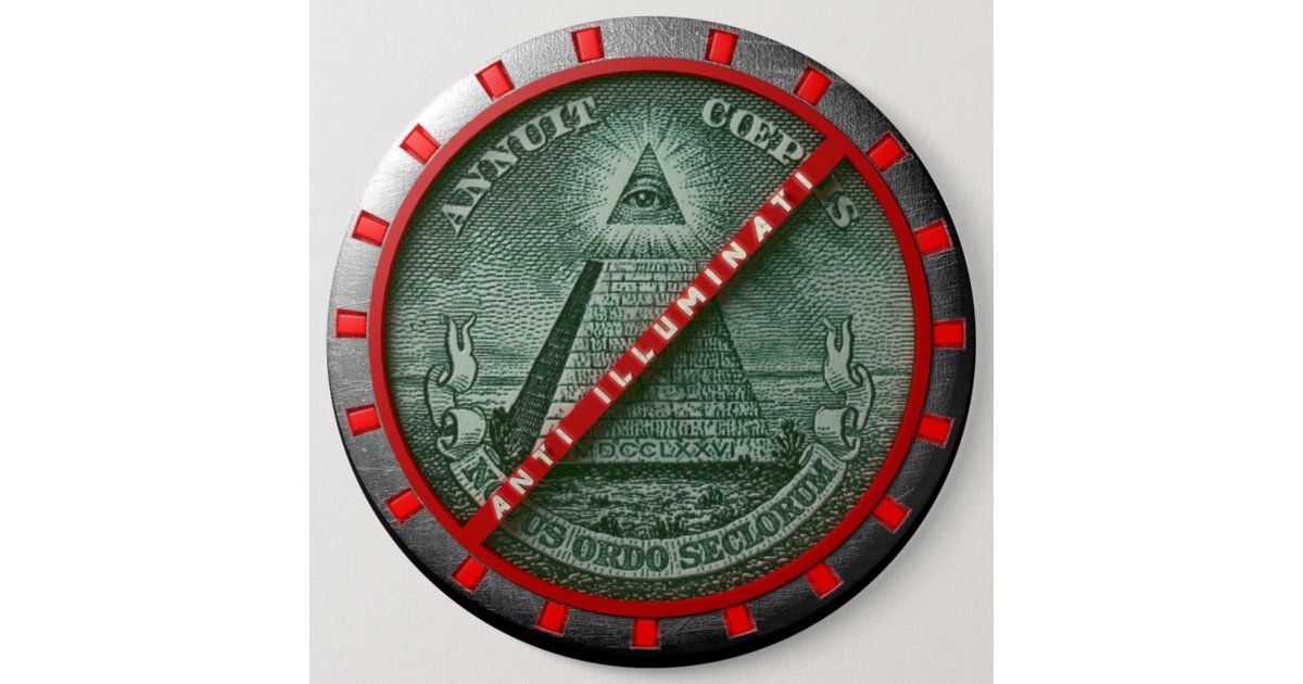 It plates Anti Illuminati Button | Zazzle
