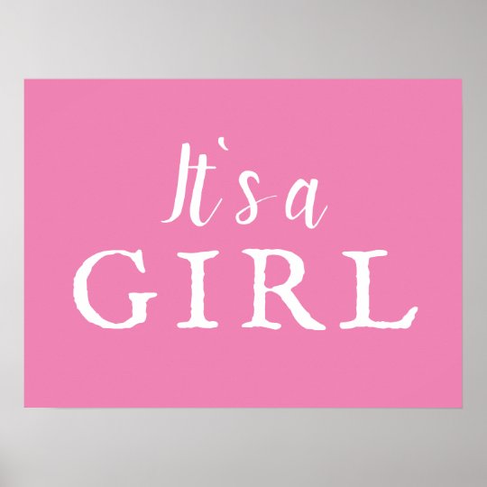 It`s a Girl Pink Typography Baby Shower Sign | Zazzle.com