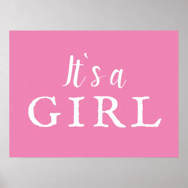 It`s a Girl Pink Typography Baby Shower Sign | Zazzle