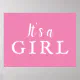 It`s a Girl Pink Typography Baby Shower Sign | Zazzle