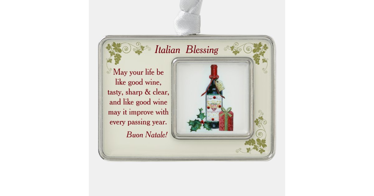 Italian Blessing Ornament 2 | Zazzle