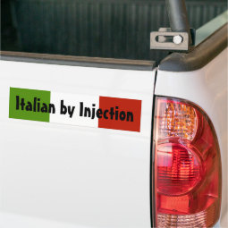 Italian by Injection Bumper Sticker | Zazzle