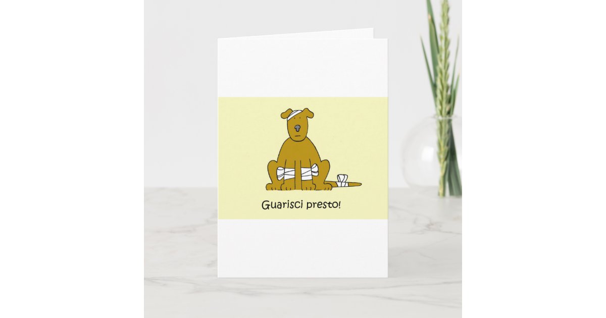 Italian Get Well Soon Guarisci Presto Card | Zazzle
