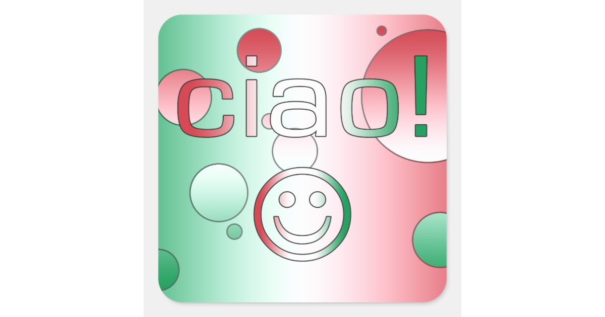 Italian Gifts : Hello / Ciao Face Square Sticker | Zazzle