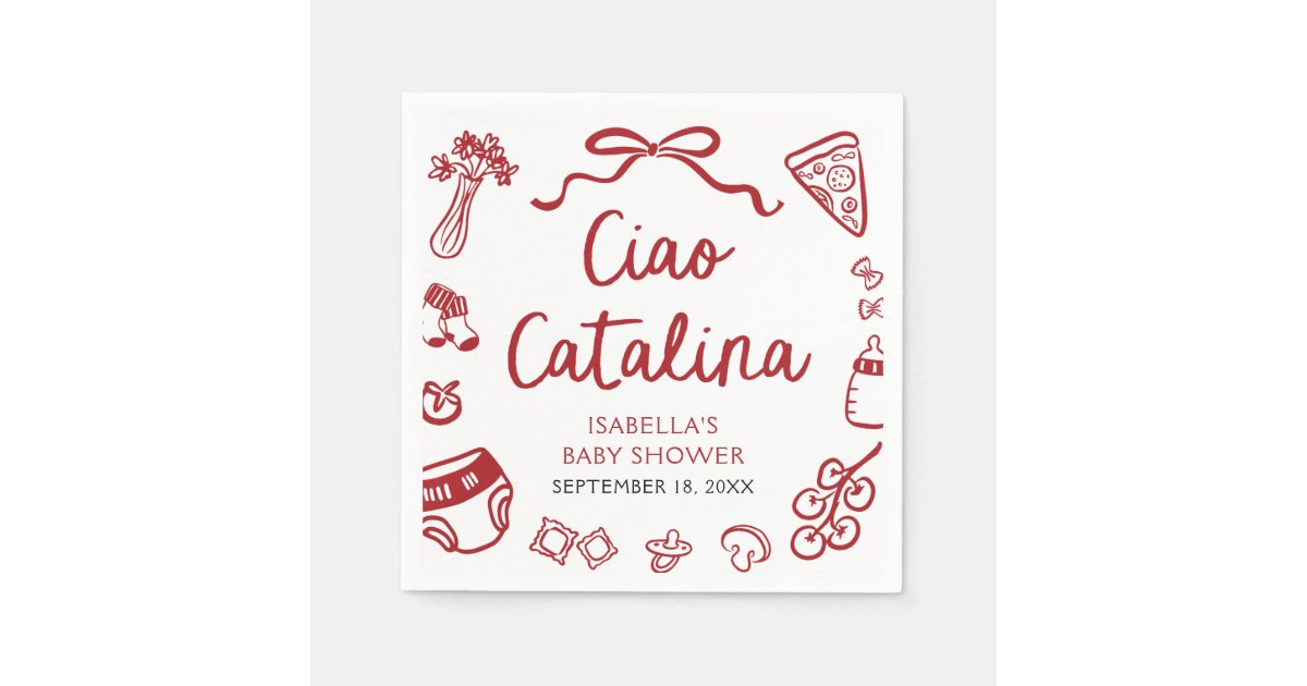 Italian Hand Drawn Pizza Ciao Catalina Baby Shower Napkins | Zazzle