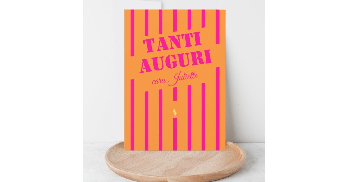 Italian tanti auguri birthday greeting card | Zazzle