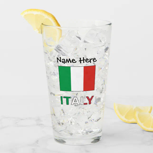 Italy and Italian Flag with Your Name Glass | Zazzle