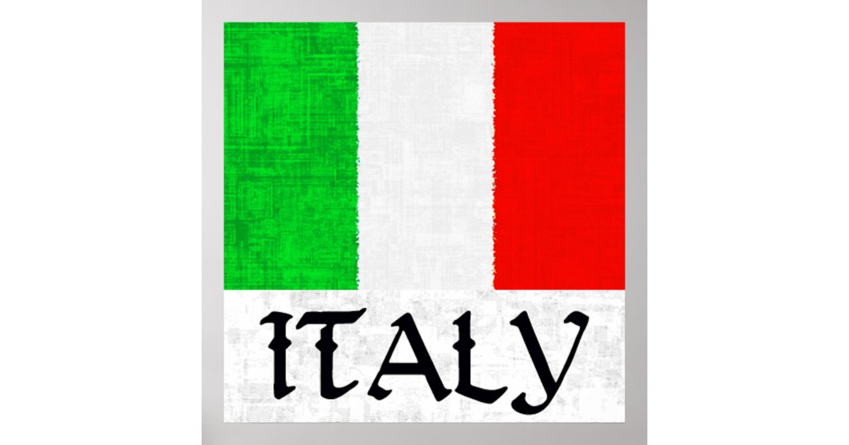 ITALY FLAG Poster | Zazzle