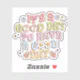 It's A Good Day To Have A Good Day Vinyl Sticker | Zazzle