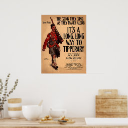 It's A Long Way to Tipperary Poster | Zazzle