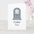 It's About Time Vintage Clock Card | Zazzle