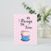 It's Always Tea Time Quote Party cups Postcard | Zazzle