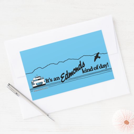 It's An Edmonds Kind of Day Rectangular Sticker | Zazzle
