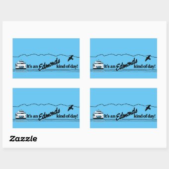 It's An Edmonds Kind of Day Rectangular Sticker | Zazzle