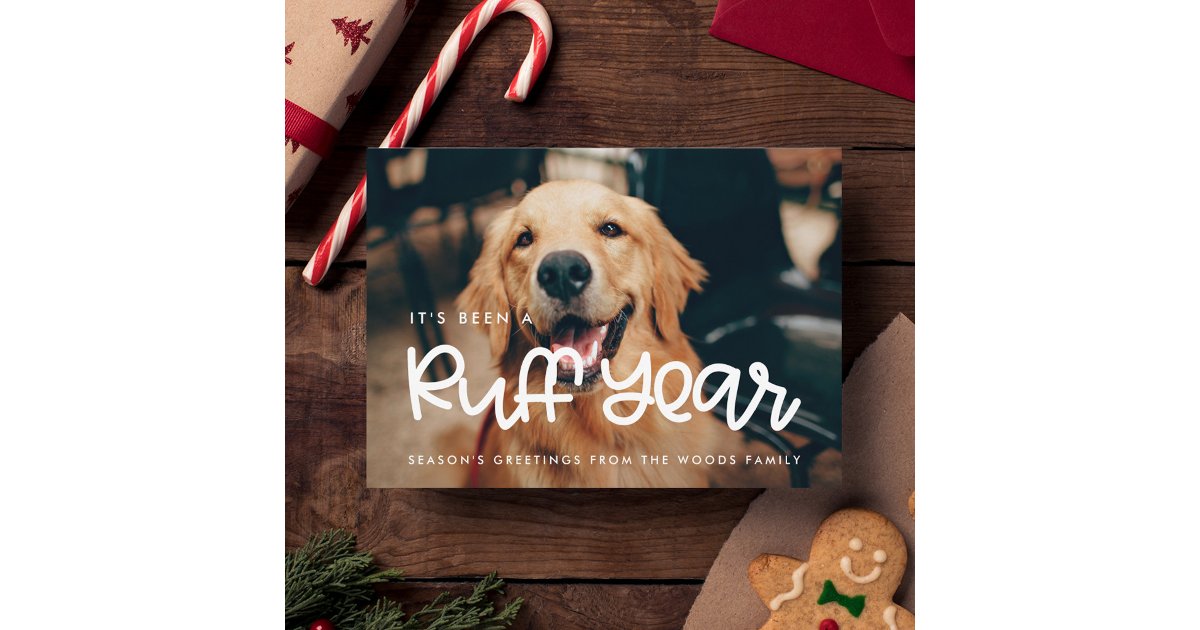 It's been a Ruff Year Dog photo Holiday Card | Zazzle