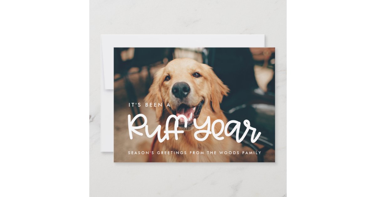 It's been a Ruff Year Dog photo Holiday Card | Zazzle.com