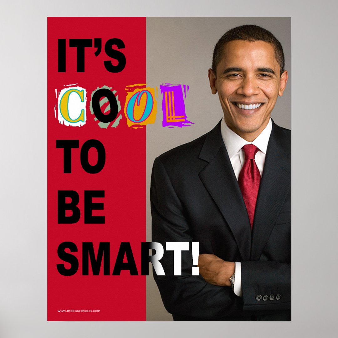 It's Cool To Be Smart! Poster (large) | Zazzle