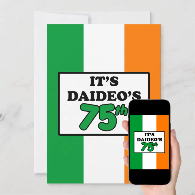 It's Daideo's 75th Birthday Irish Flag Invite | Zazzle