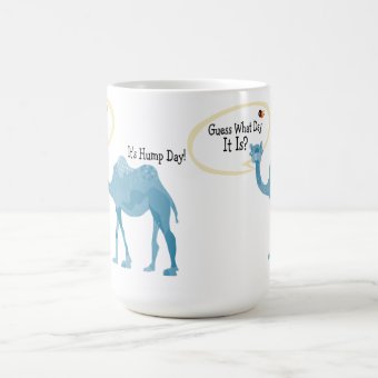 It's Hump Day Camel Cute and Funny Coffee Mug | Zazzle
