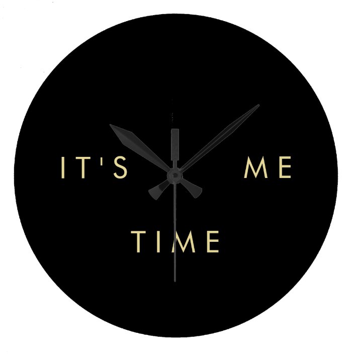 It's Me Time Elegant Gold on Black Large Clock | Zazzle.com