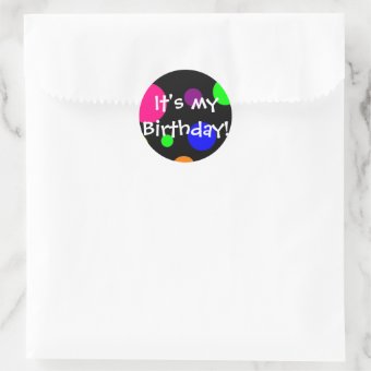 It's my birthday! classic round sticker | Zazzle