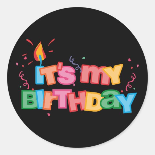 It's My Birthday Letters Sticker | Zazzle.com
