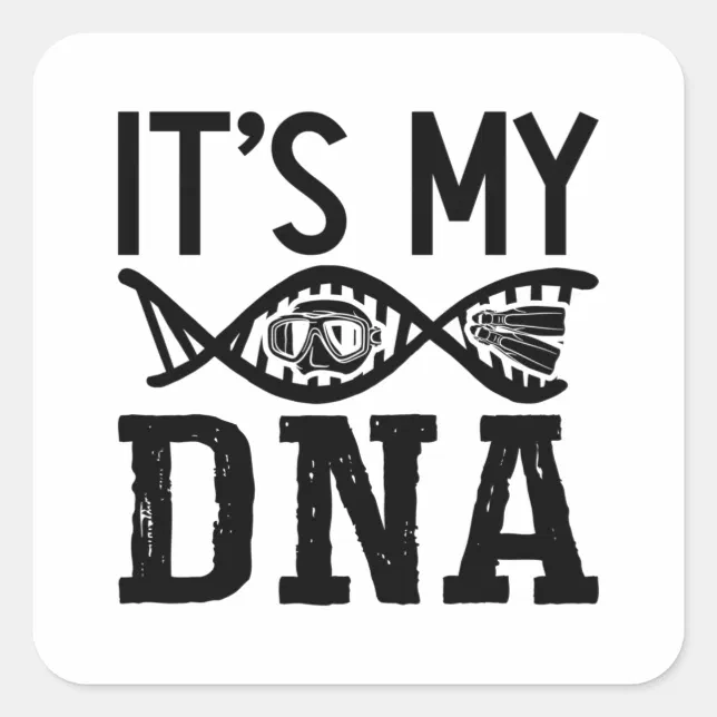 It's My DNA Spearfishing Dive Freediver Freediving Square Sticker | Zazzle