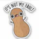 It's Nut My Fault Funny Peanut Pun Sticker | Zazzle