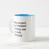 It's Only Tuesday Coffee Mug | Zazzle