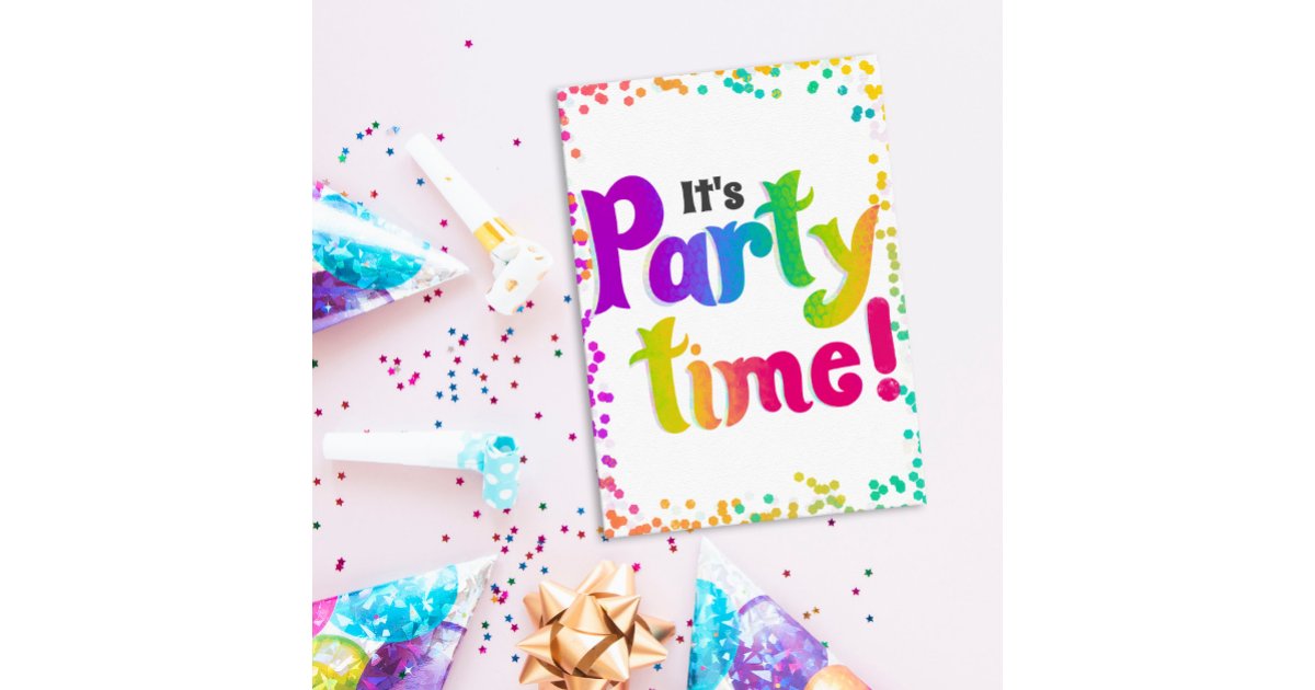 It's Party Time Invitation | Zazzle