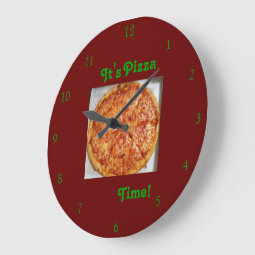 It's Pizza Time! Clock | Zazzle