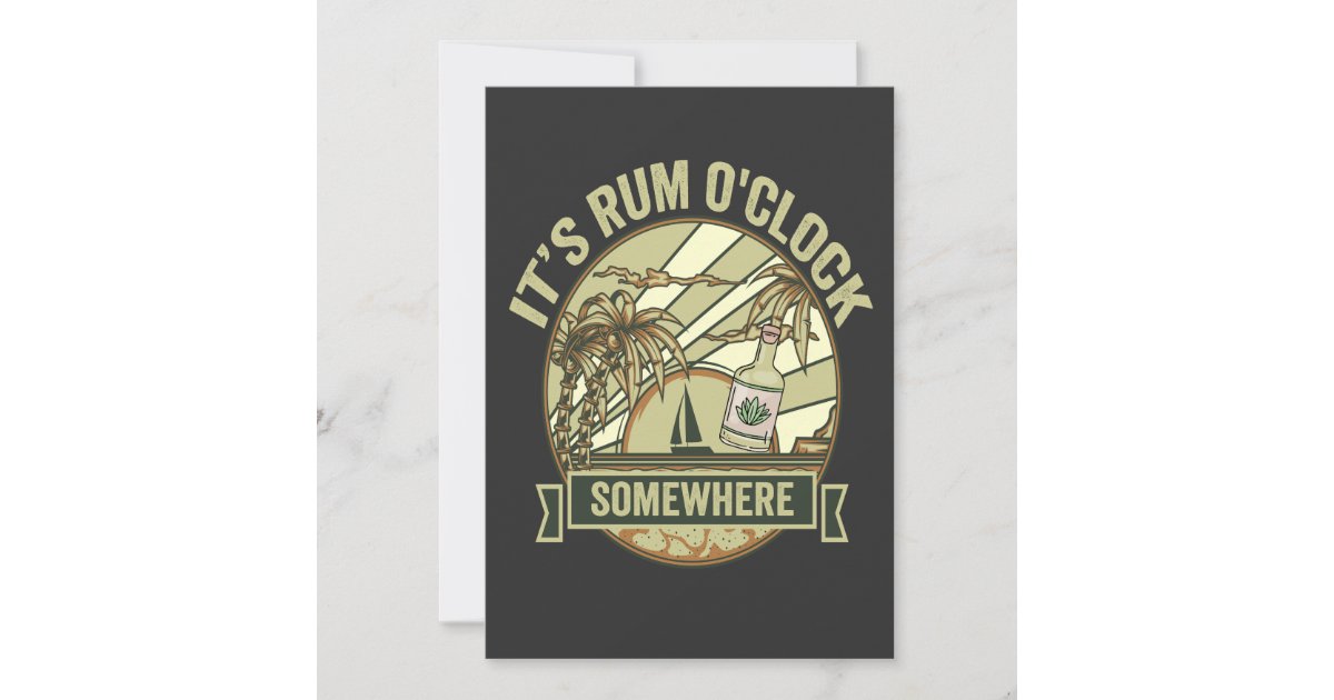 It's Rum O'clock Somewhere Funny Vintage Vacation Invitation | Zazzle