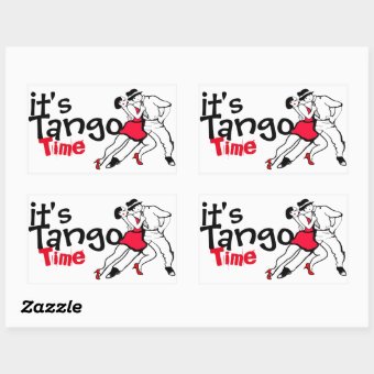 It's Tango Time Rectangular Sticker | Zazzle