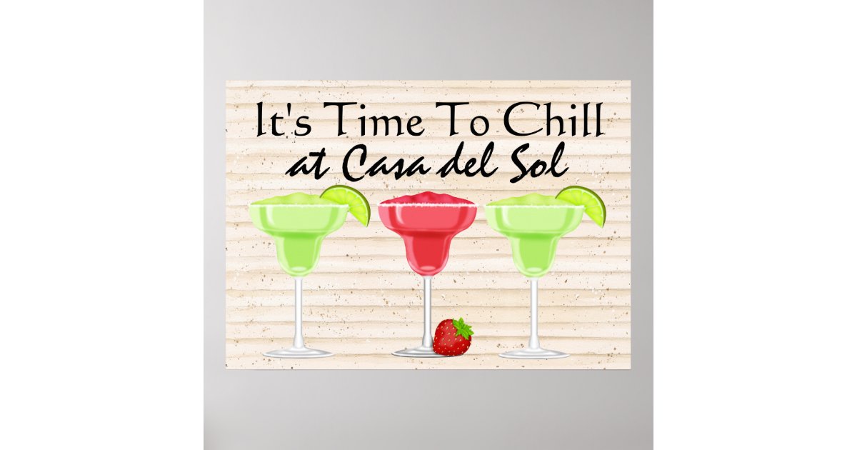 It's Time to CHILL Poster | Zazzle