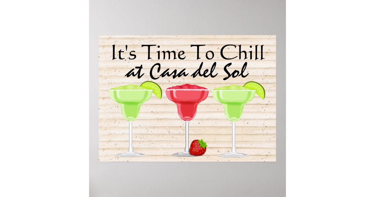 It's Time to CHILL Poster | Zazzle